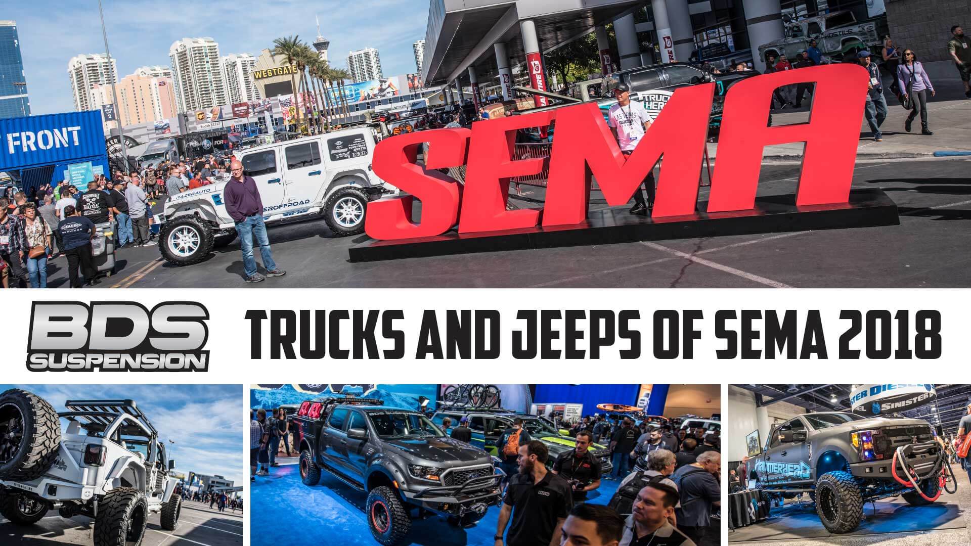 BDS Recap Video from the 2018 SEMA Show | BDS Suspension Blog